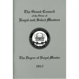 Royal & Select Masters RSM Royal Master Ritual | Warminster Regalia
